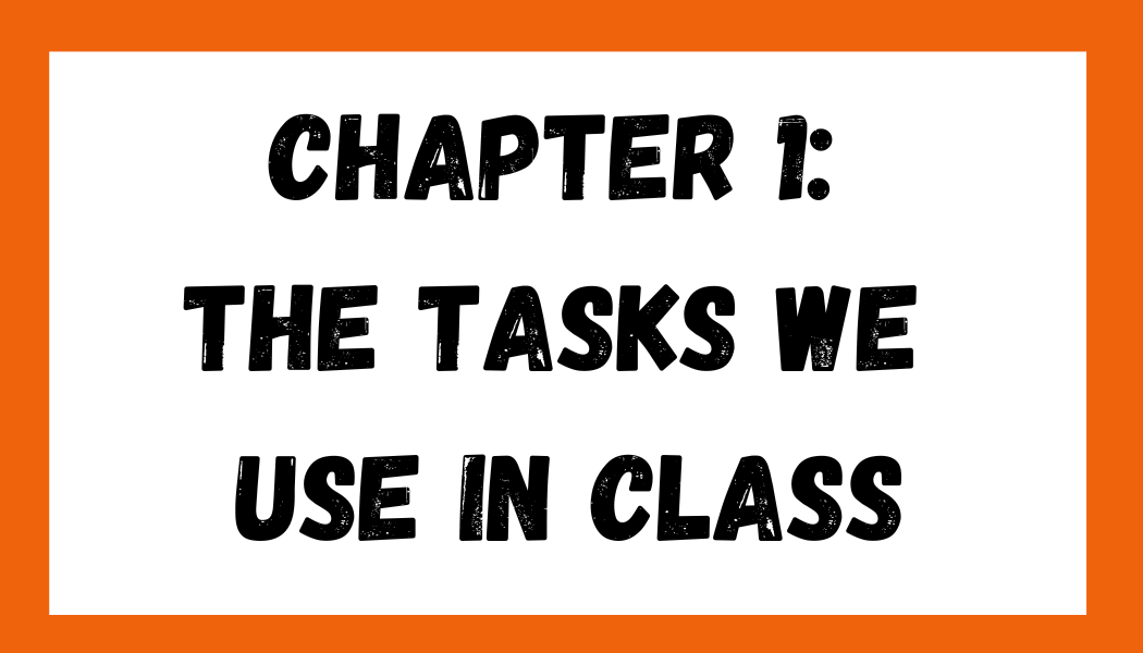 Chapter 1: The Tasks We Use In Class – EZMath Blog